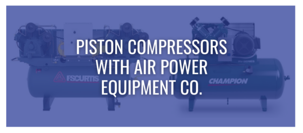 Piston Compressors | Air Power Equipment OKC